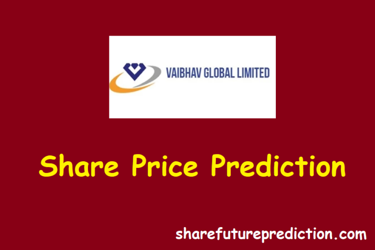 Vaibhav Global Share Price Prediction 2023, 2024, 2025, 2026, 2030, 2040, 2050 ...